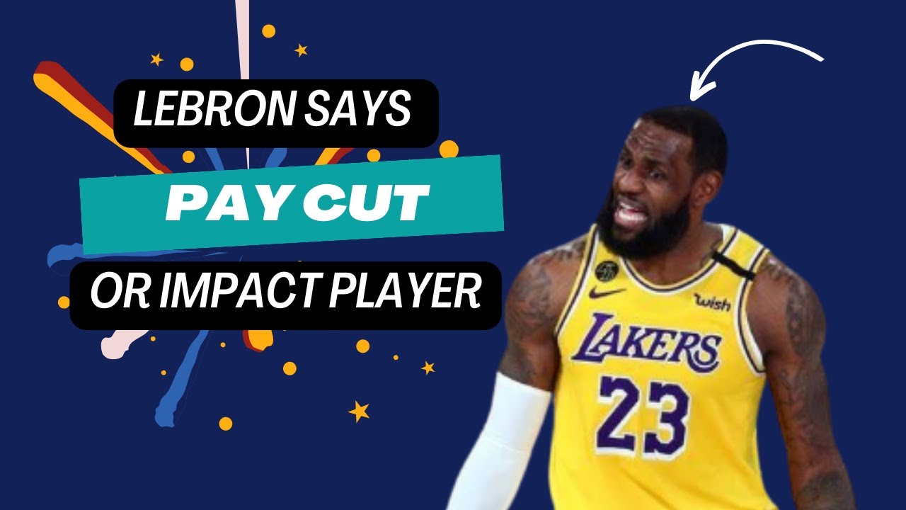 LeBron Sacrifice Pay Cut For "IMPACT PLAYER" But There's A "CATCH" #nba ...