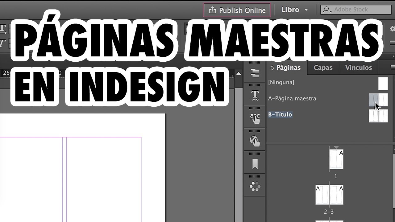 PÁGINAS MAESTRAS en INDESIGN para principiantes - YouTube