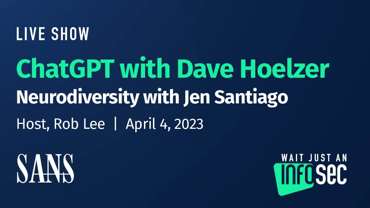 ChatGPT with Dave Hoelzer | Neurodiversity with Jen Santiago | Host Rob ...