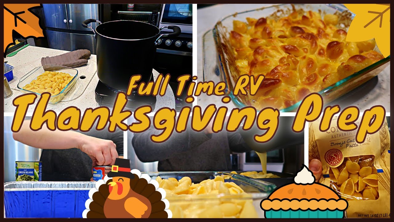 Prepping For Thanksgiving in an RV // Full Time RV Family of 5 // Tiny ...
