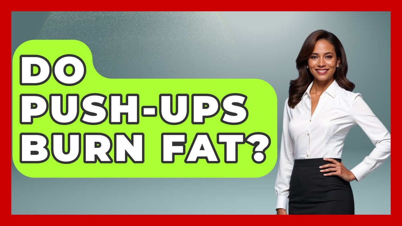 Do Push-ups Burn Fat? - Everyday Fitness Hacks - YouTube