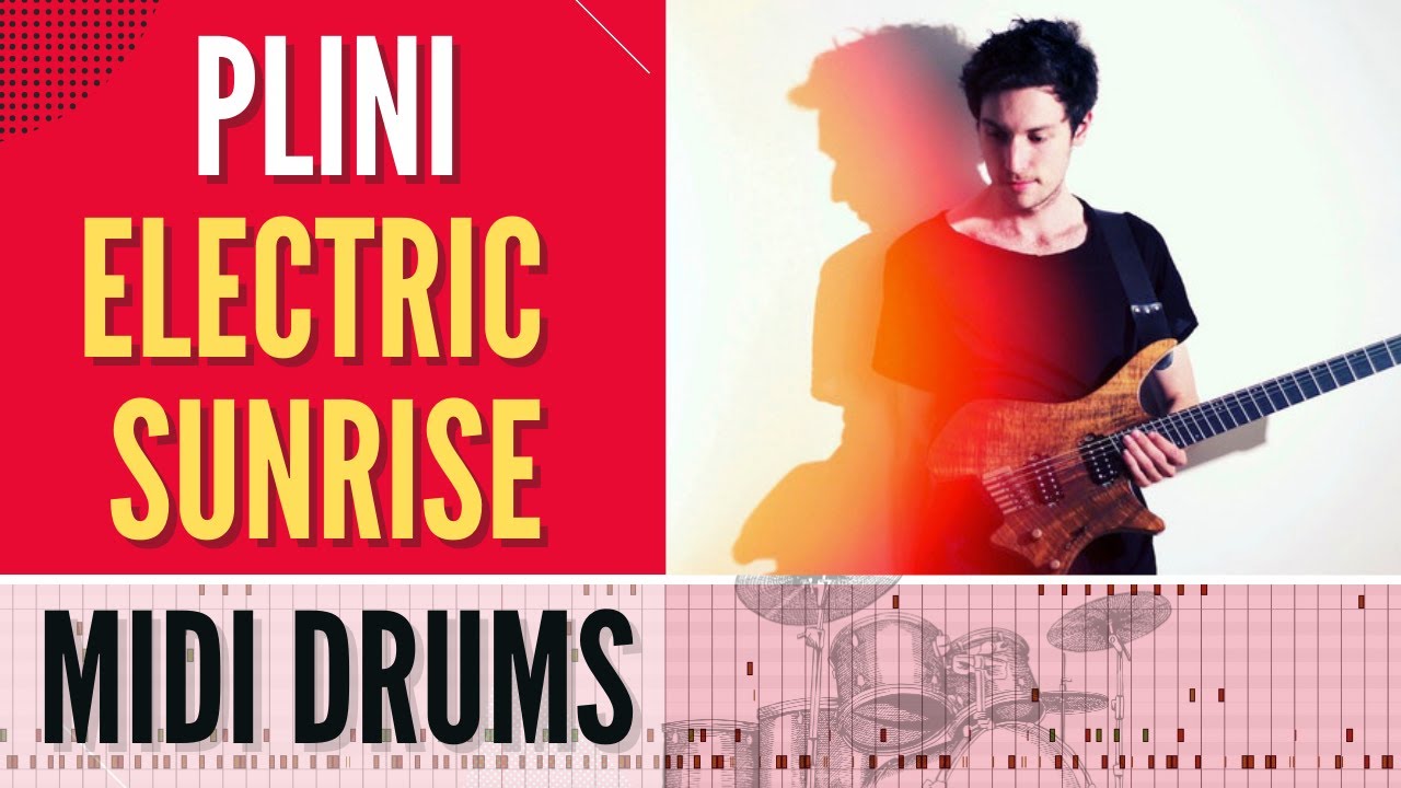 Plini - Electric Sunrise | MIDI DRUM TRANSCRIPTION - YouTube