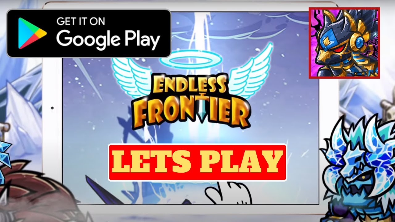 Lets Play Endless Frontier - Online Idle RPG Game, Android Gamplay ...