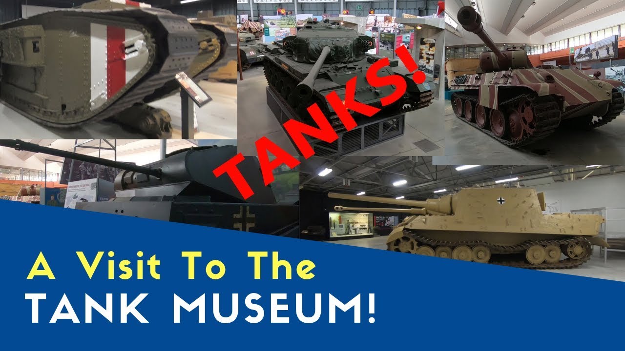 A Visit To The Tank Museum At Bovington - YouTube