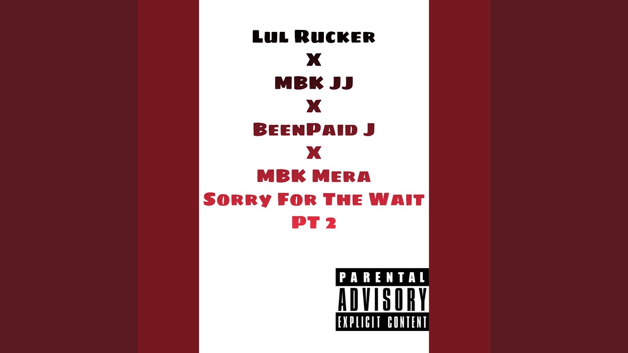 Sorry For The Wait 2 - YouTube