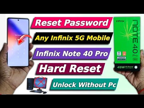 Forget_Password___Infinix_Note_40_Pro_5g_____Infinix_Note_40_Pro_Hard ...