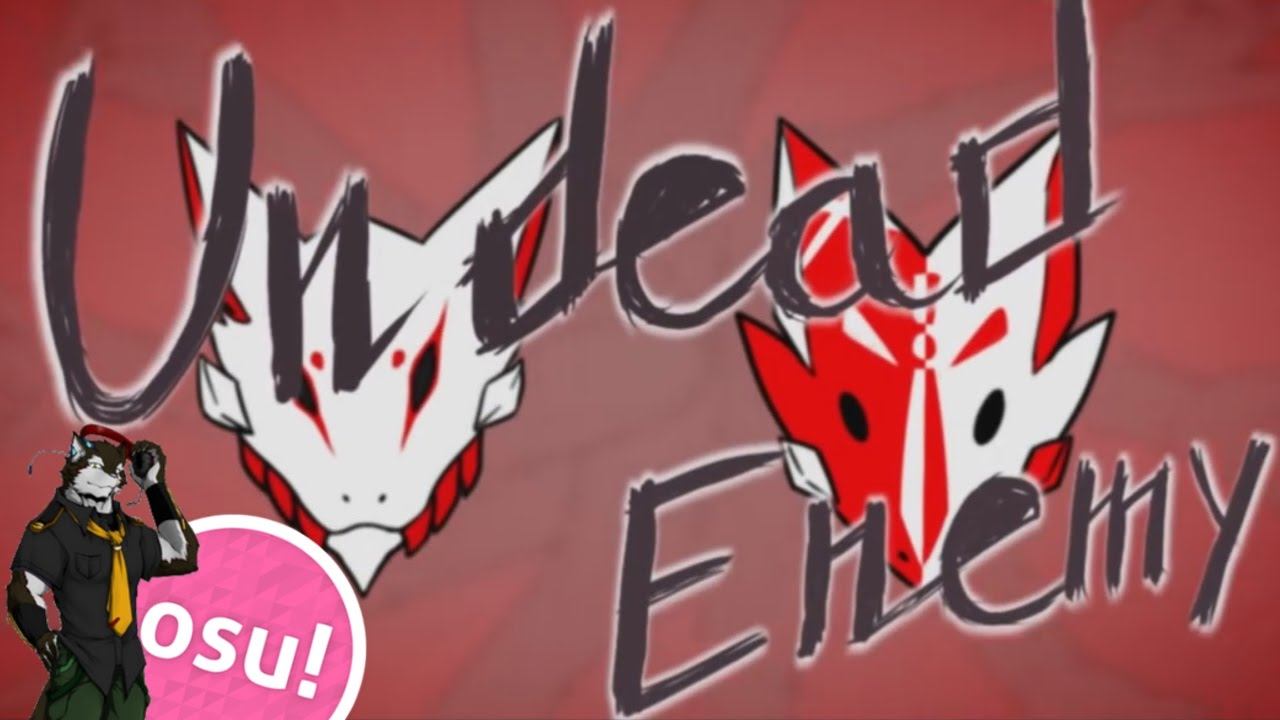 [Osu!] Undead Enemy [Rouon Aro Utau cover] - YouTube