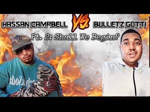 Who founded the Dirty Sector? Hassan Campbell or Bulletz Gotti? @letstalktv2935 - YouTube