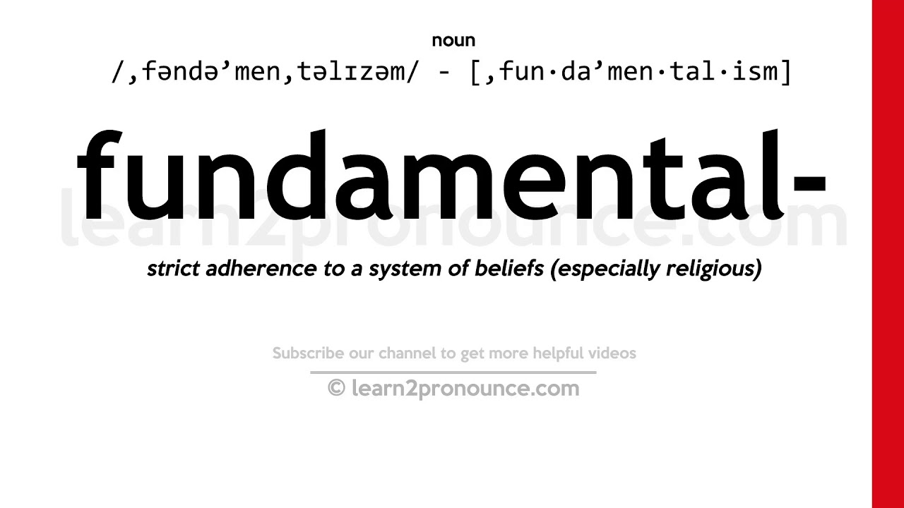 Pronunciation Of Fundamentalism Definition Of Fundamentalism YouTube pronunciation-of-fundamentalism-definition-of-fundamentalism-youtube
