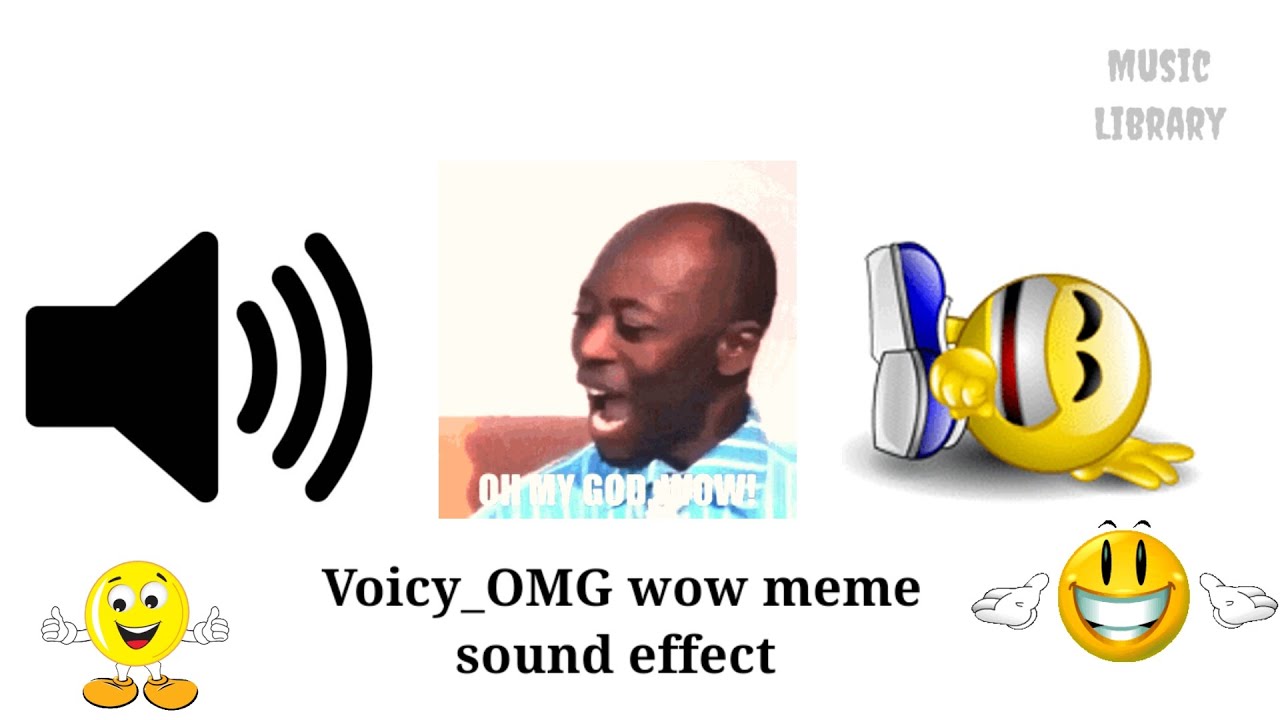 Voicy_Omg wow meme | Voicy_omg wow meme sound effect meme | Funny memes | Ncs - YouTube