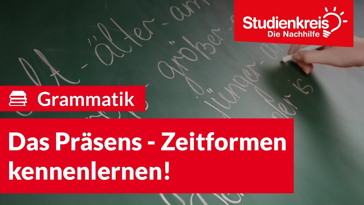 Das Präsens - Zeitformen kennenlernen! | Deutsch verstehen mit dem ...