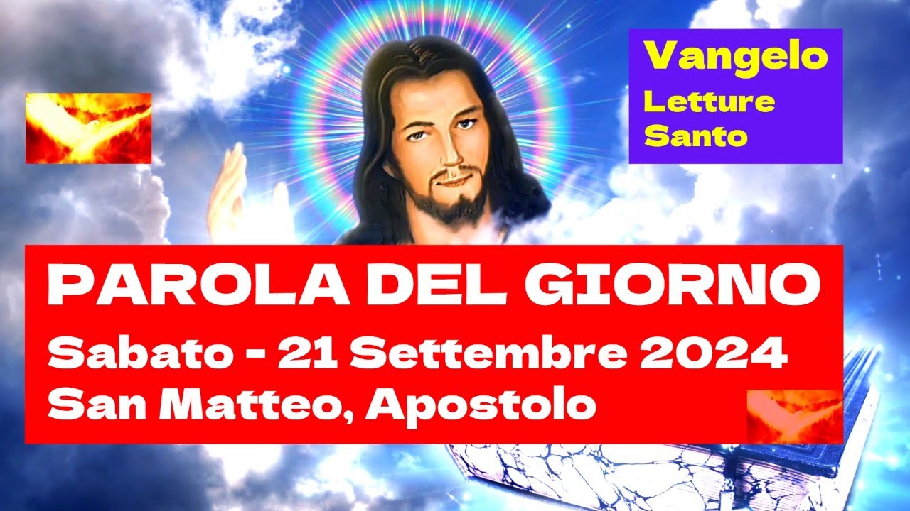San Matteo, Apostolo ed Evangelista | Letture e Vangelo del Giorno 21 ...