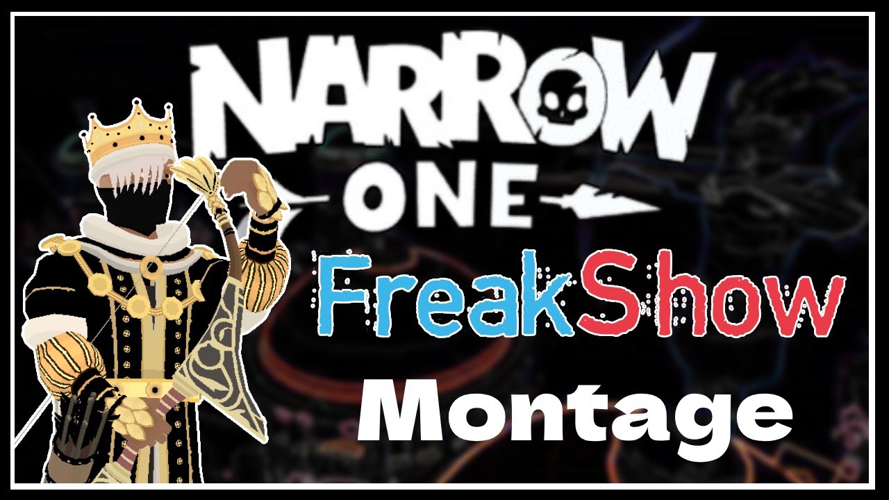 🎶 Freak Show narrow one montage 🎶 - YouTube
