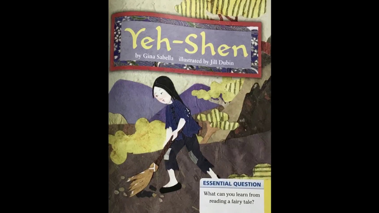 Yeh Shen by Gina Sabella - Listen to Reading 2nd grade - YouTube