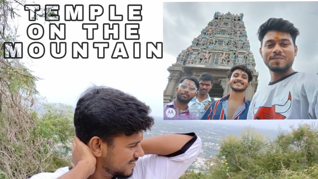 TEMPLE ON THE MOUNTAIN 🏔️ (#vlog :2), ( CHENNIMALAI MURUGAN TEMPLE ...