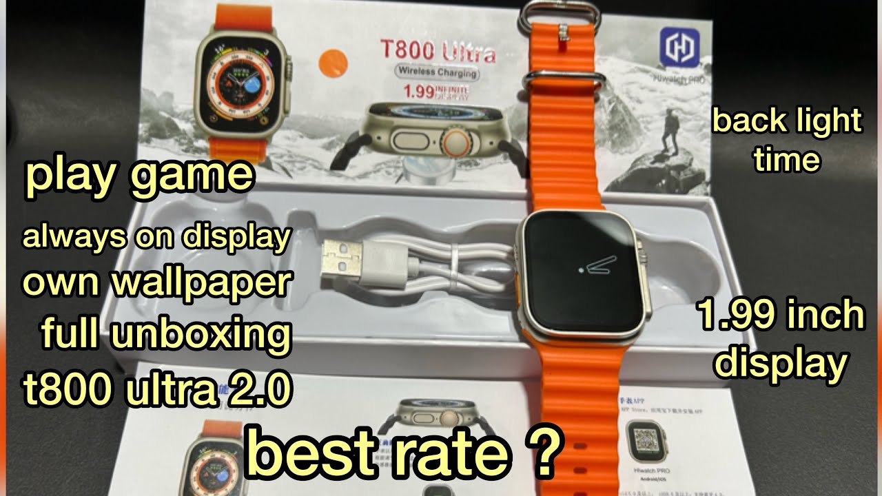 T800 ultra smart watch full unboxing t800 ultra watch t800 watch ultra ...