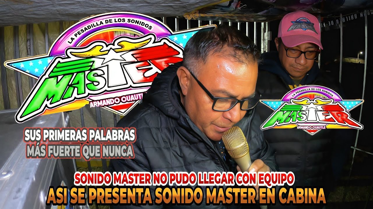 🎥Asi Regresa Sonido Master Más Fuerte Que Nunca La C. Gabacha | San ...