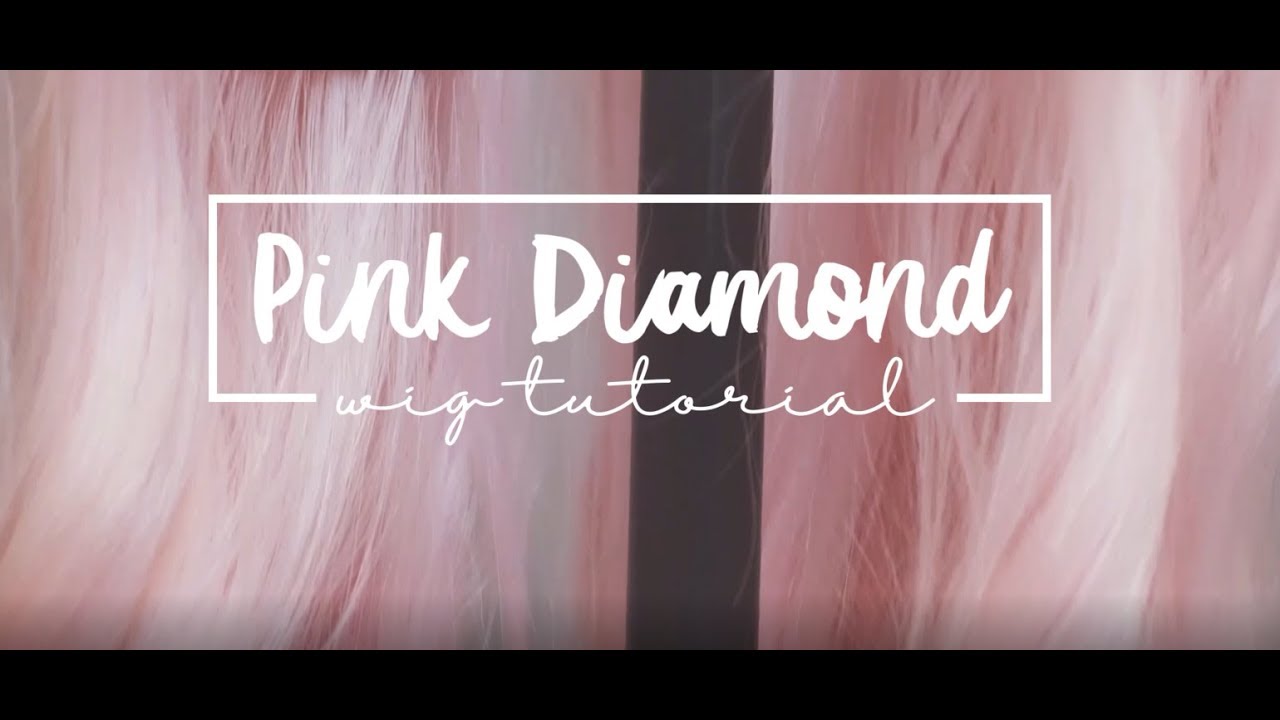 Pink Diamond Wig Tutorial | By: KhyvaCraft - YouTube
