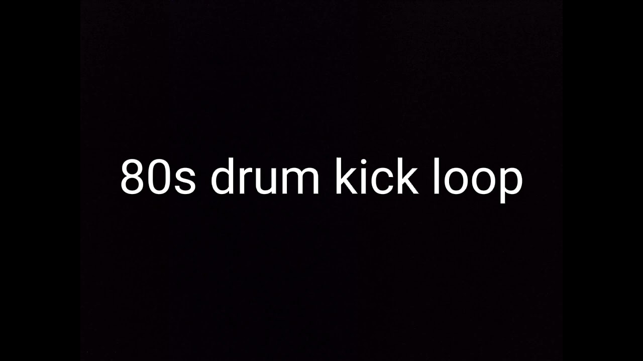 80s drum kick loop//Copyright Free music loop//FLT SOUND EFFECTS - YouTube