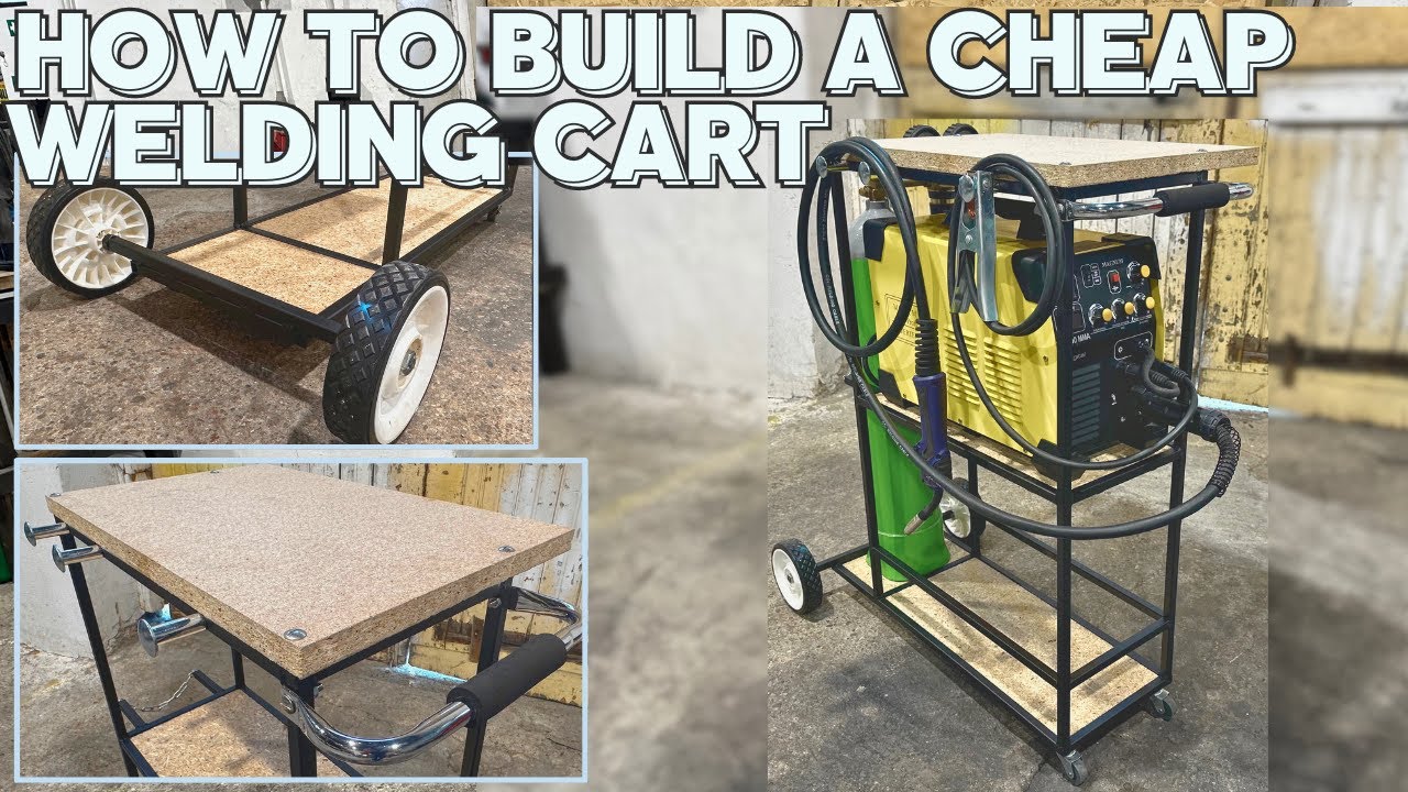 DIY - HOW TO build a SUPER CHEAP welding cart!! MUST HAVE in every ...