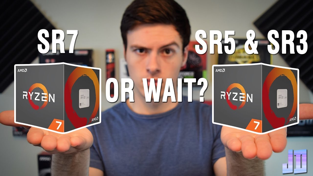 RYZEN SR7 OR SR5/3 Should You Wait? - PC Talk - YouTube