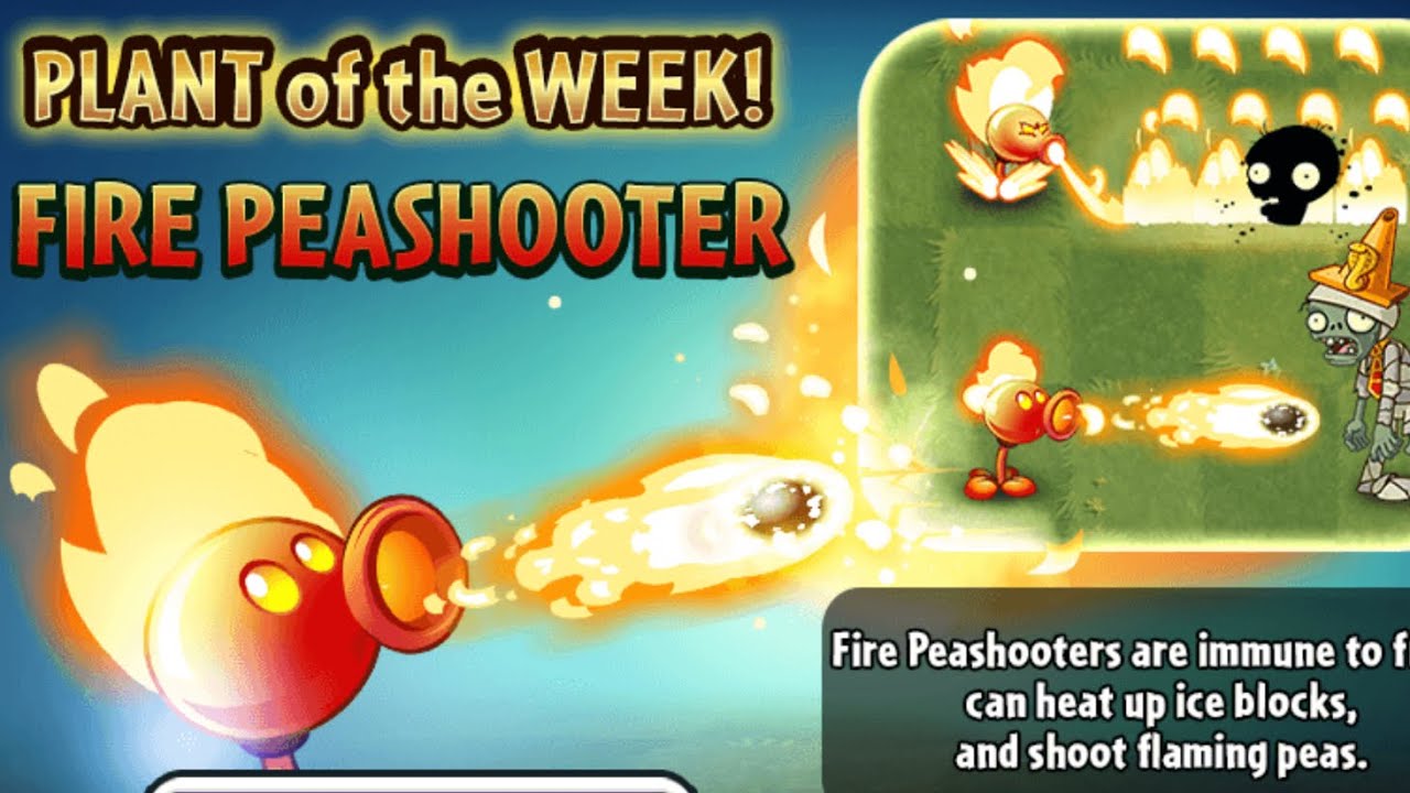 PVZ2 Fire Peashooter!🔥 - YouTube