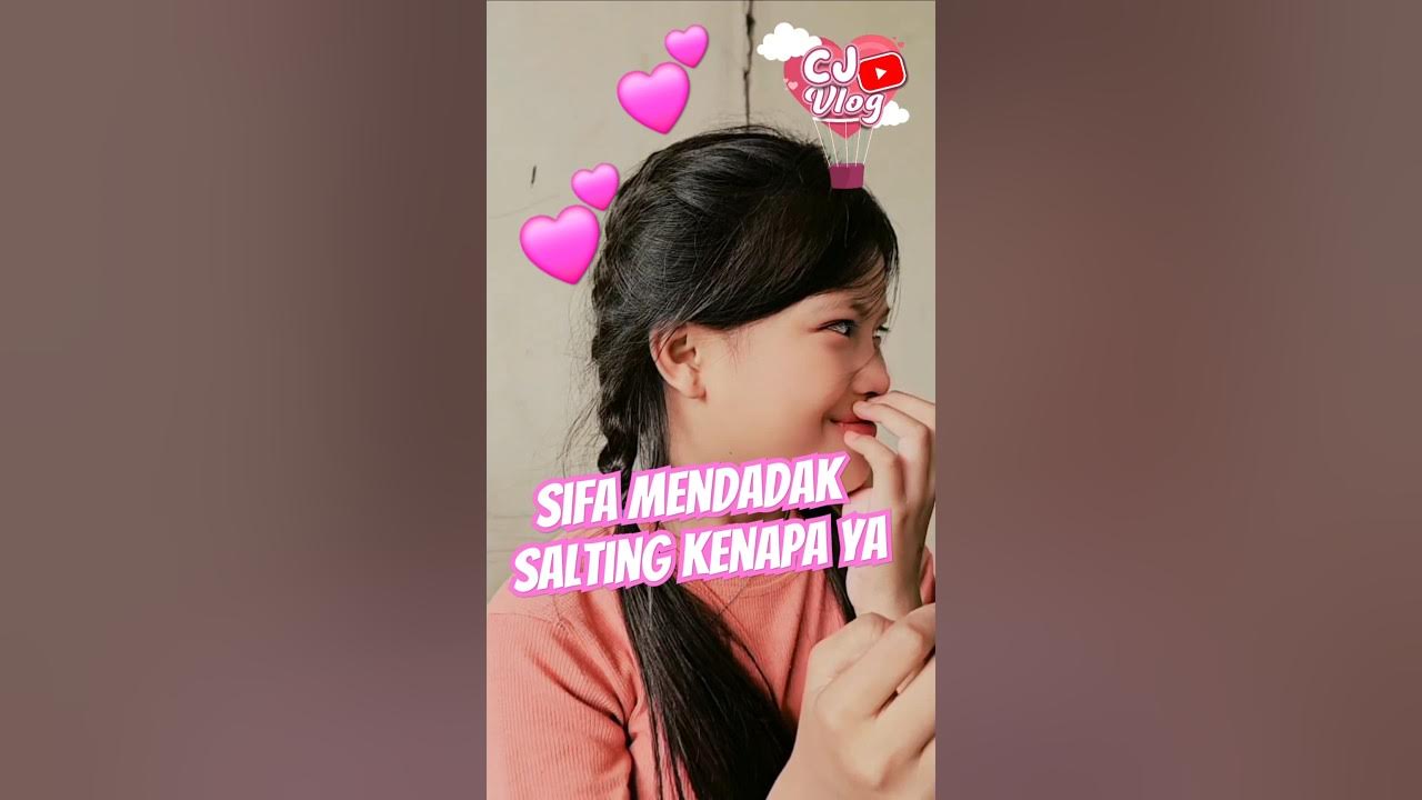 sifa mendadak salting kenapa yaa #shorts - YouTube