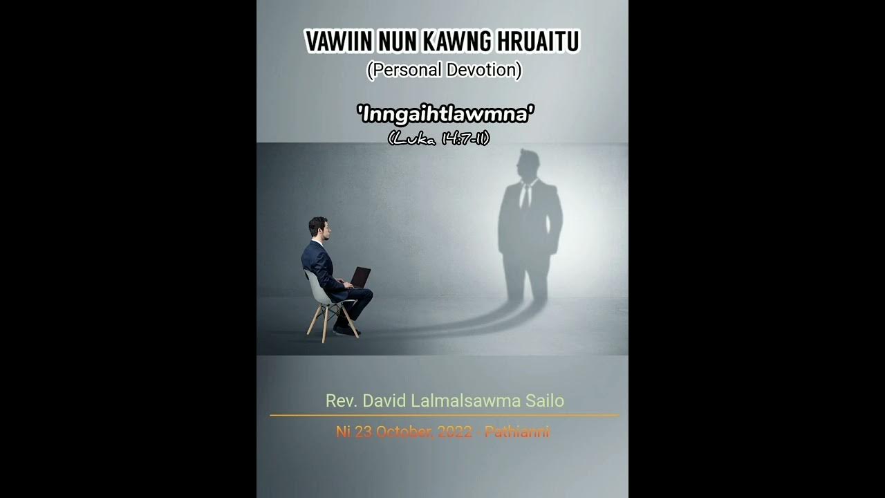 INNGAIHTLAWMNA || VAWIIN NUN KAWNG HRUAITU - YouTube