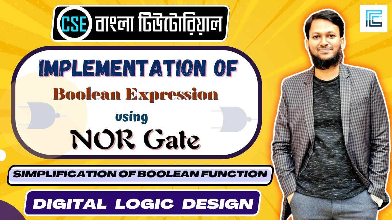 Boolean Function Implementation Using Nor Gate Bangla Digital Logic Design Youtube