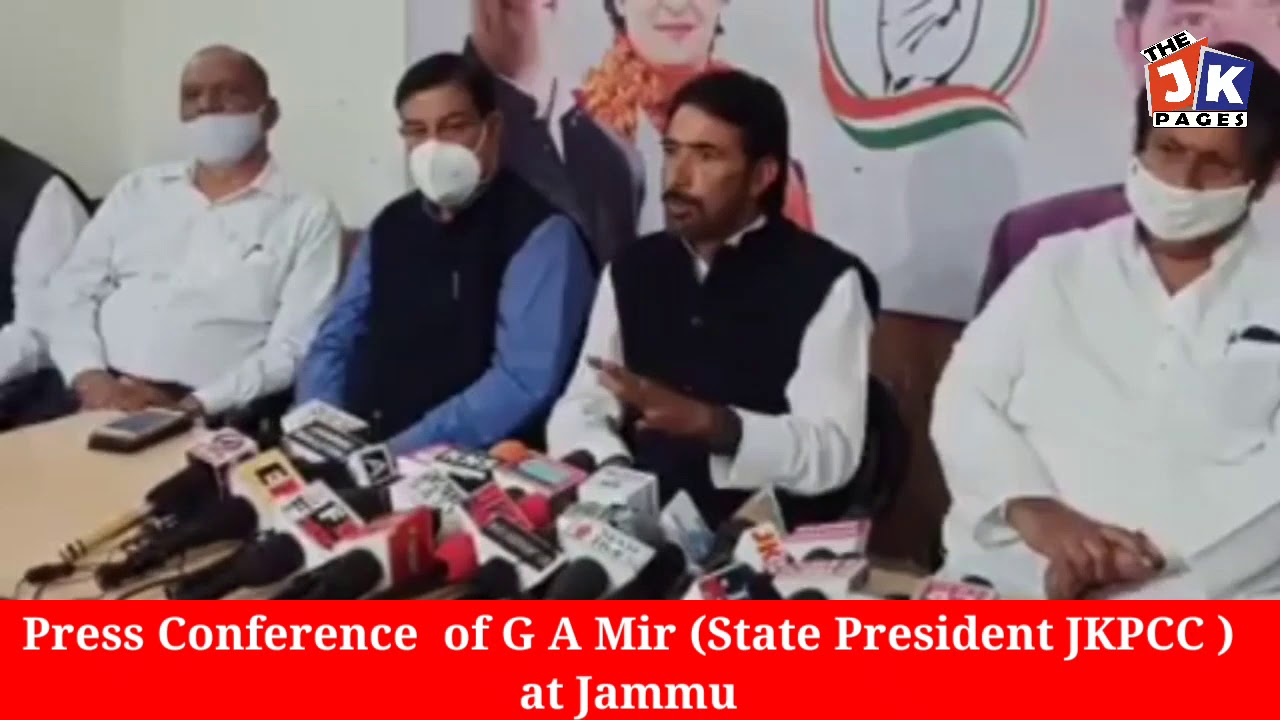 Press Conference of G A Mir (State President JKPCC ) at Jammu - YouTube