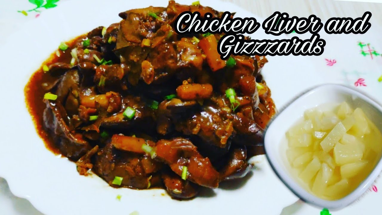 CHICKEN LIVER and GIZZARD RECIPE | SINARSAHANG ATAY AT BALUNBALUNAN SIMOT SA SARAP - YouTube