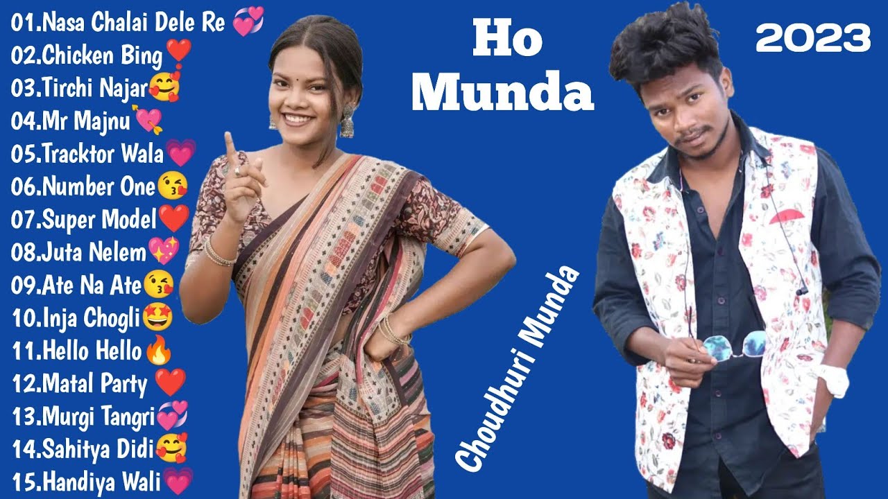 Choudhuri Munda 🥰 || New Ho Munda Songs ️ 2023 || Top 20 Ho Munda Songs ...