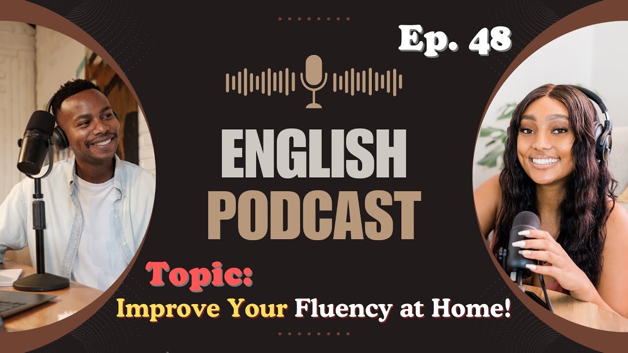 Learn English with Daily Routines: Ep. 48 Improve Your FLUENCY AT HOME ...