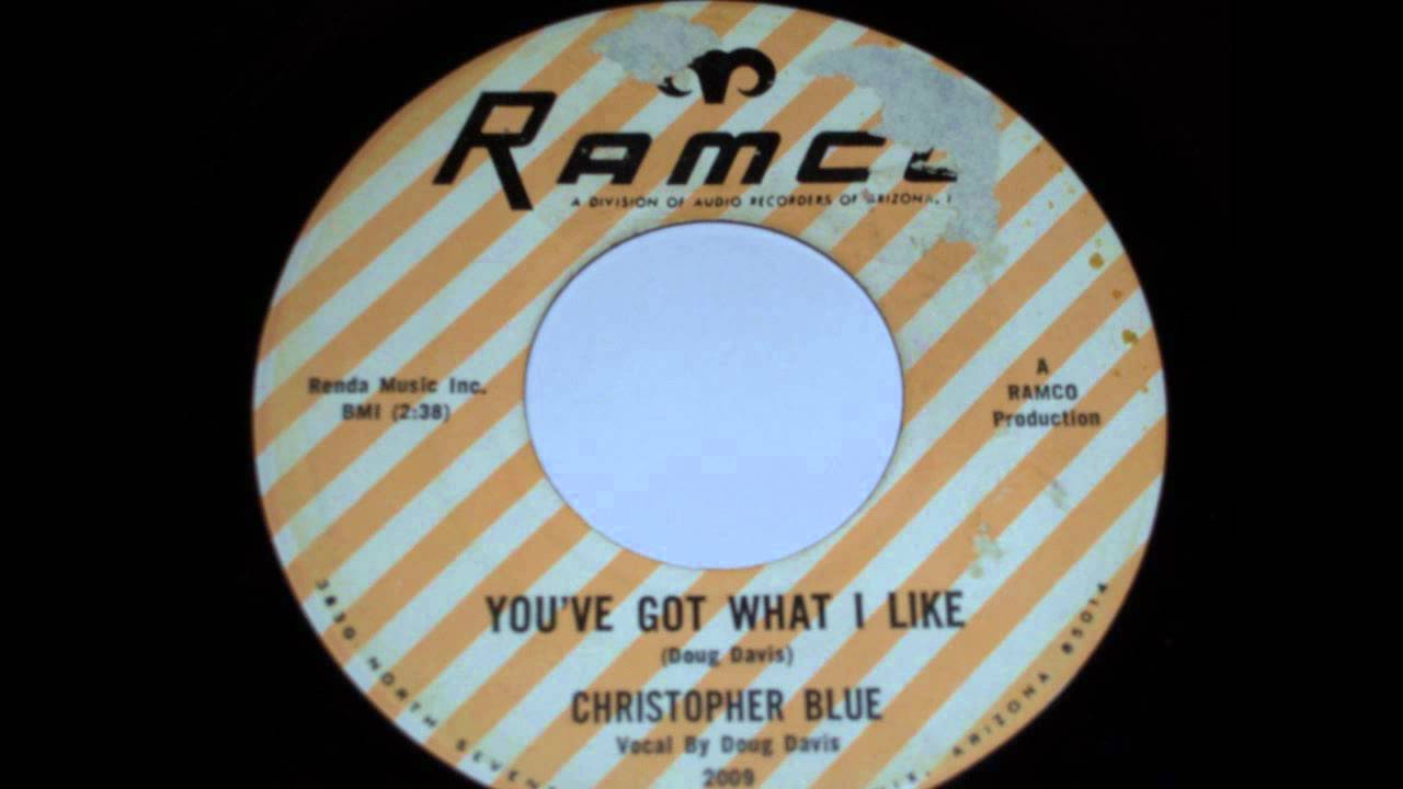 Christopher Blue - You`ve got what I like - YouTube