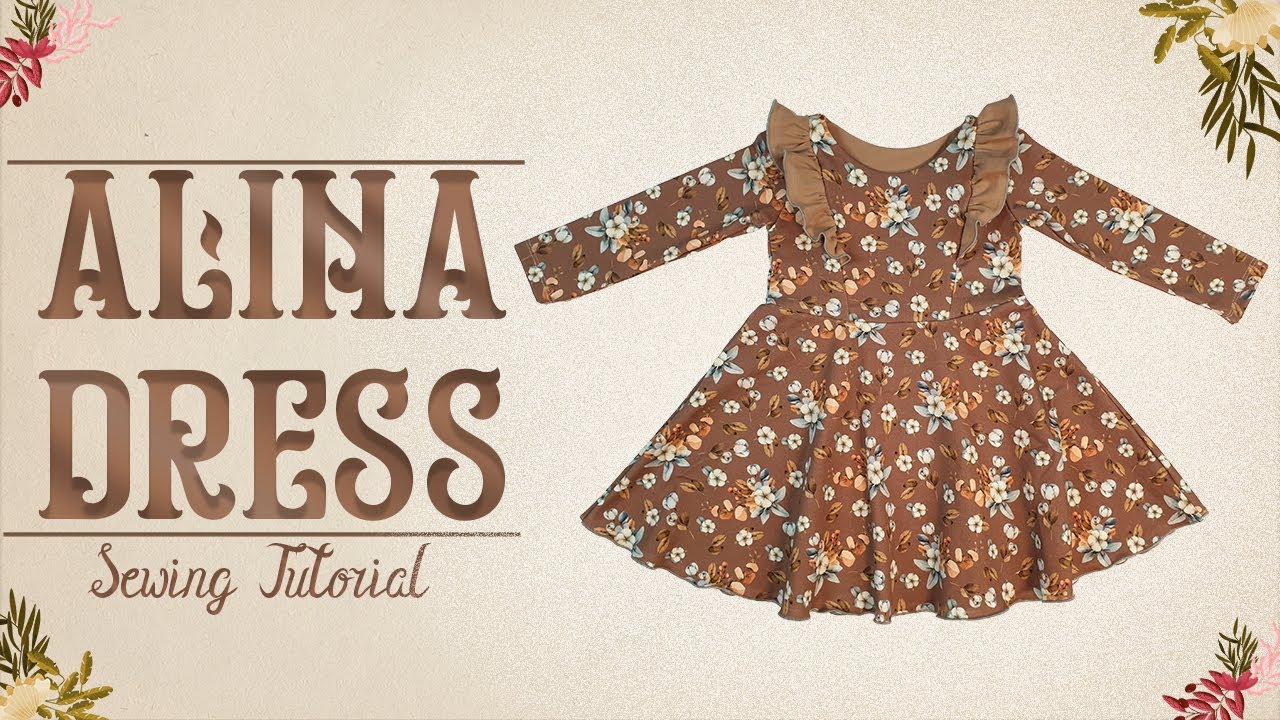 How to Sew The Alina Kids Dress | Sewing Pattern | Sewing Tutorial ...