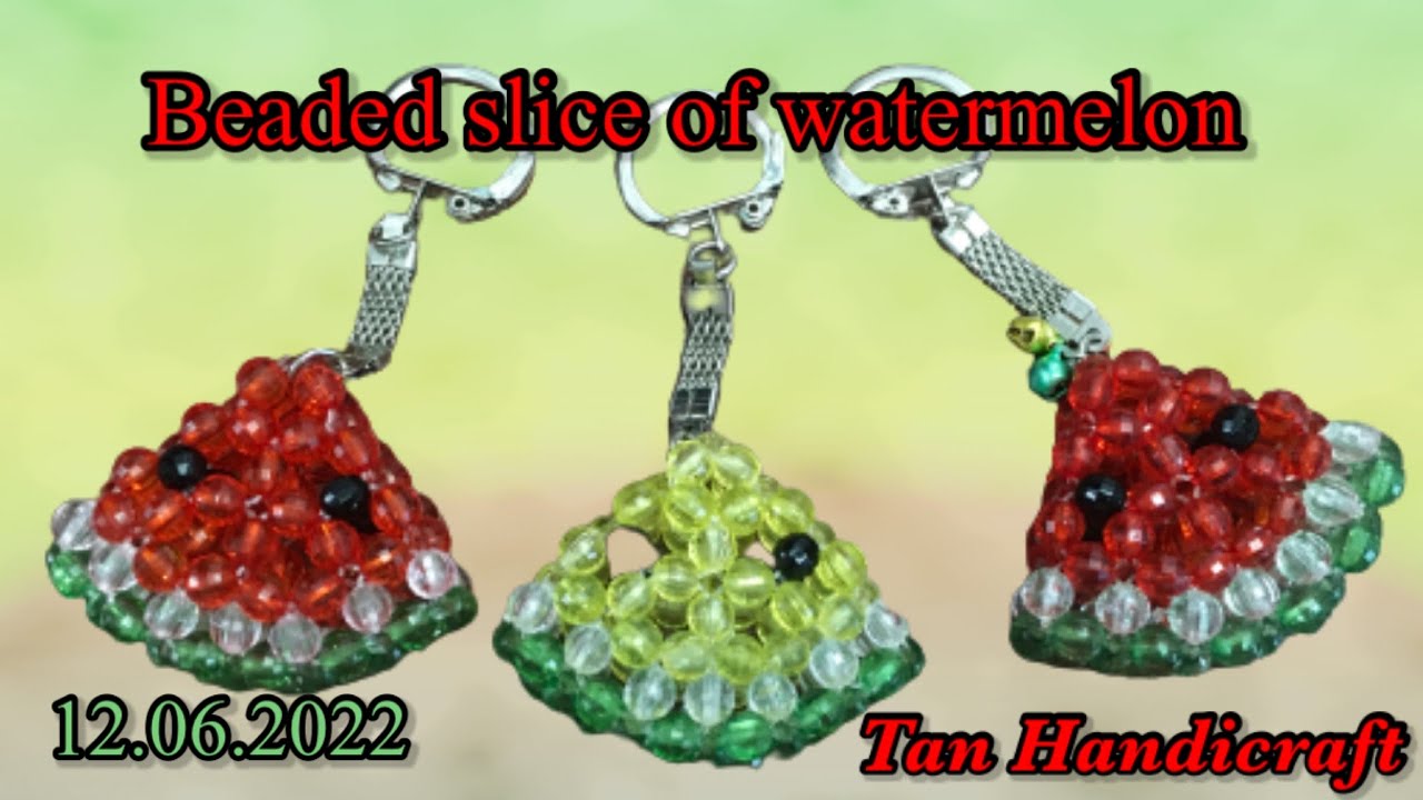Tutorial ke 748 - Beaded Watermelon keychain step by step for beginners ...