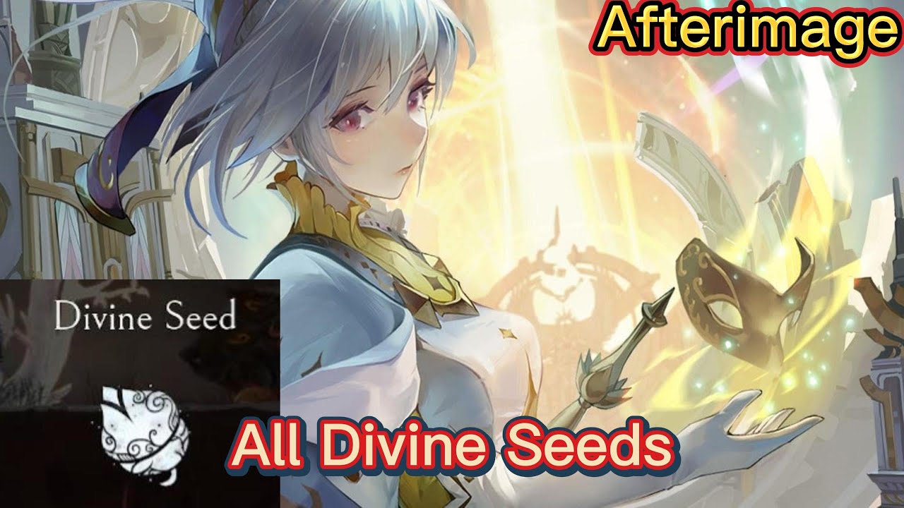 Afterimage All Divine Seed Guide Location - YouTube