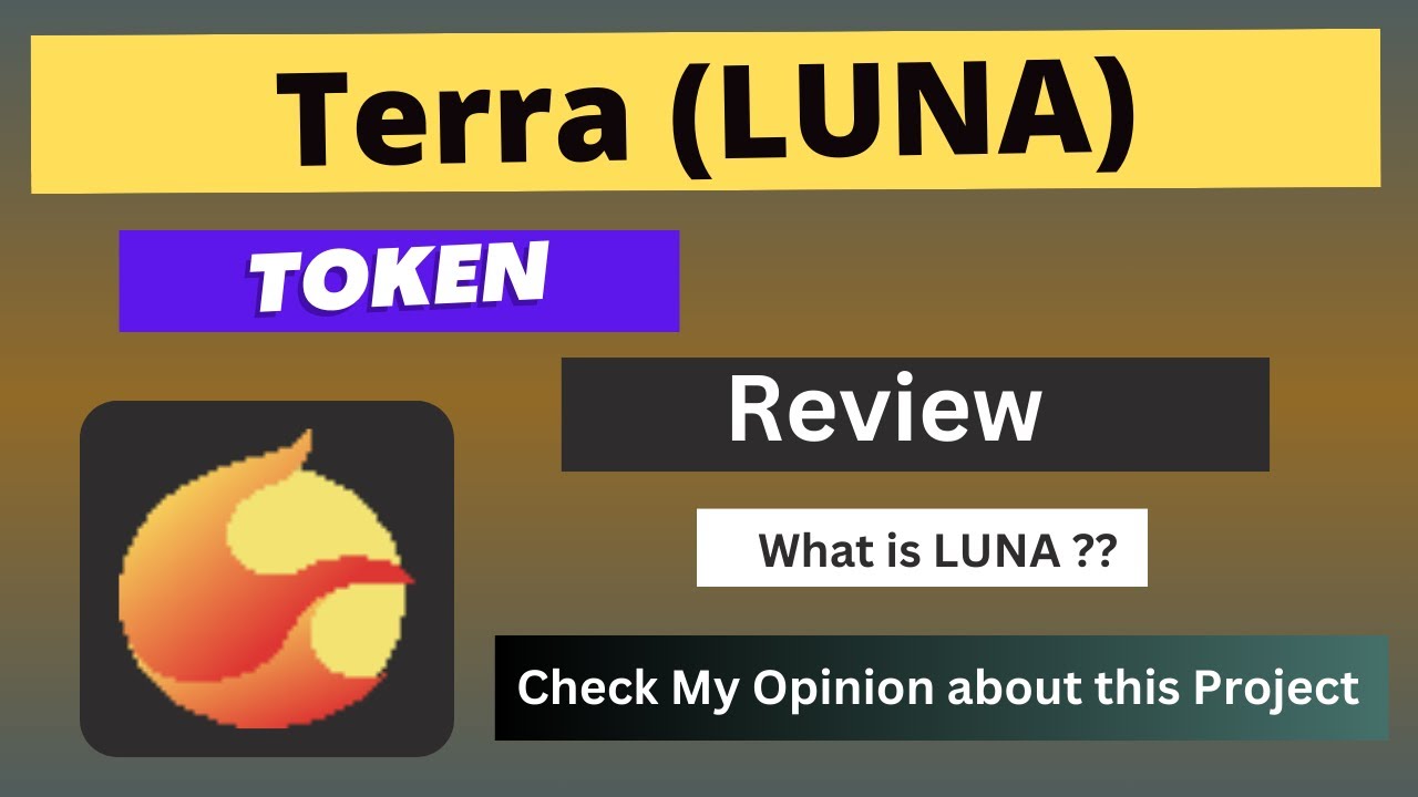 What is Terra (LUNA) Coin | Review About LUNA Token - YouTube