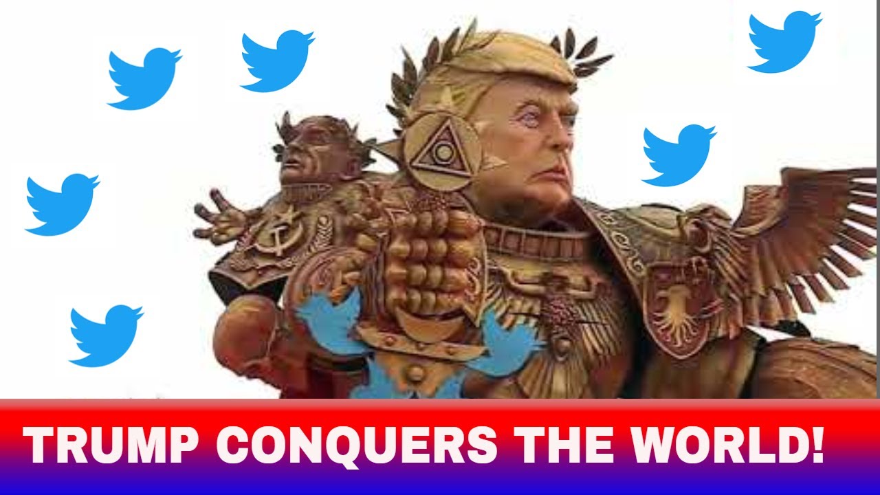 EPIC: " GOD EMPEROR" Trump Conquers the World! - YouTube