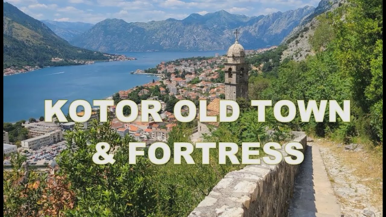 Kotor Bay old town ,Italian small town feelings, Climbing the Fortres ...