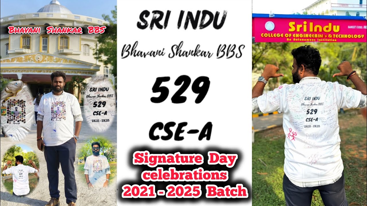 Bhavani Shankar BBS | Signature Day 2021 - 2015 | Sri Indu College Of ...