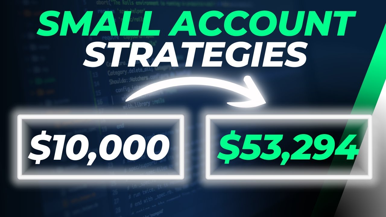 Top 3 Trading Strategies for Small Accounts - YouTube