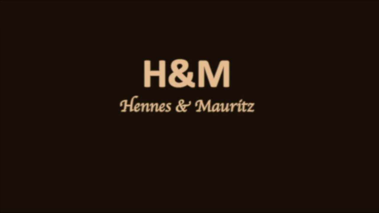 How To Pronounce H M Hennes Mauritz YouTube