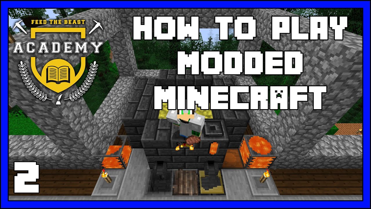 How to play Modded Minecraft - EP2 - Tinkers Smeltery - FTB Academy 1. ...