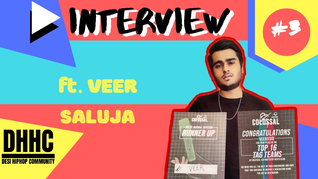 Beatboxer and Rapper from Mumbai | Veer Saluja | INTERVIEW | Desi ...