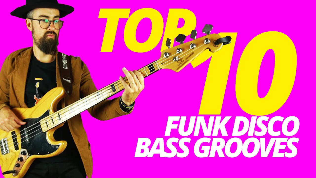 TOP 10 FUNK/DISCO BASS GROOVES - YouTube