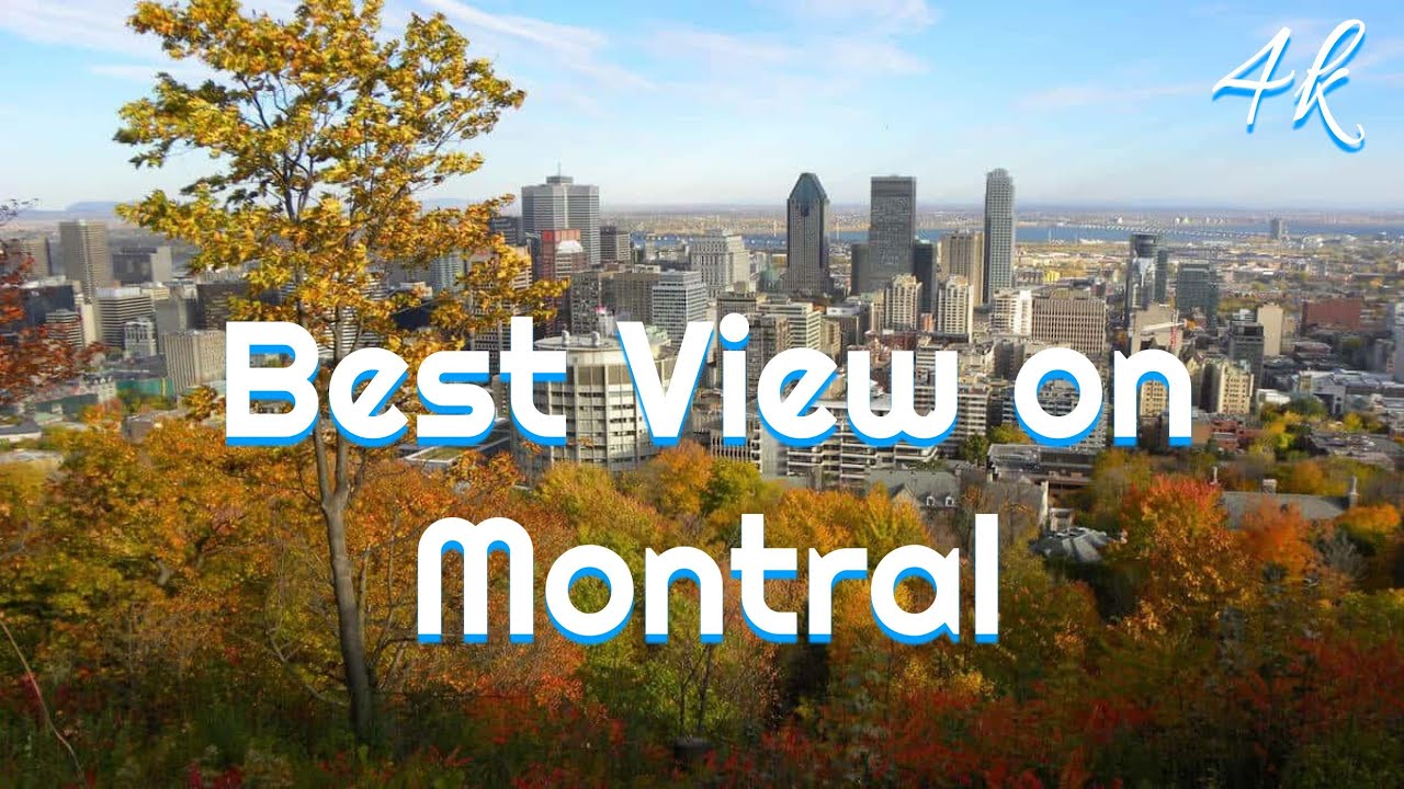 [4K] Belvédère Camillien-Houde Lookout Mount Royal Montreal Quebec ...