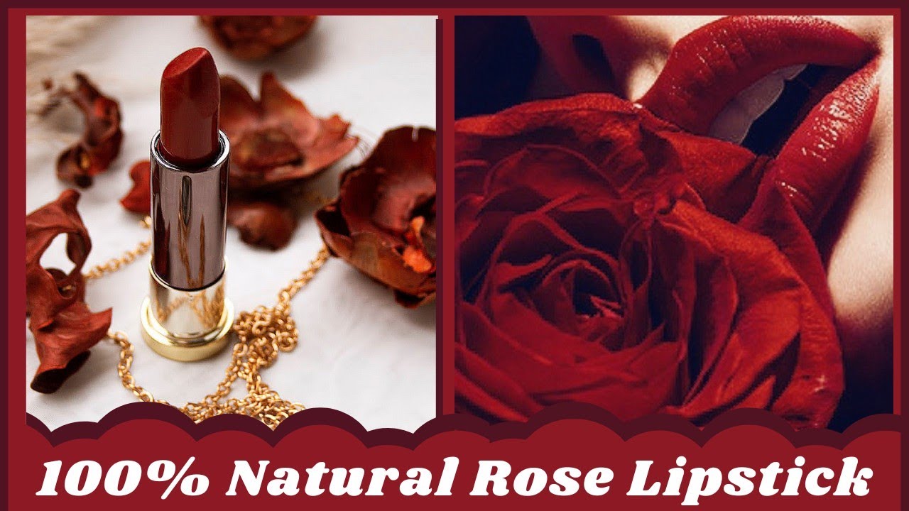 100% Natural Rose Lipstick 👄 without Food colour | Rose Lipstick Making ...