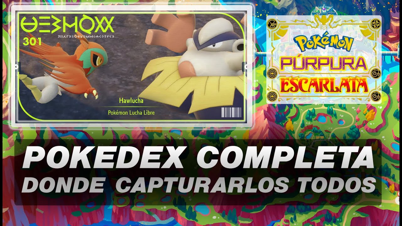 301 Pokedex Paldea - Hawlucha (Donde y Como Capturarlo) - Pokémon ...