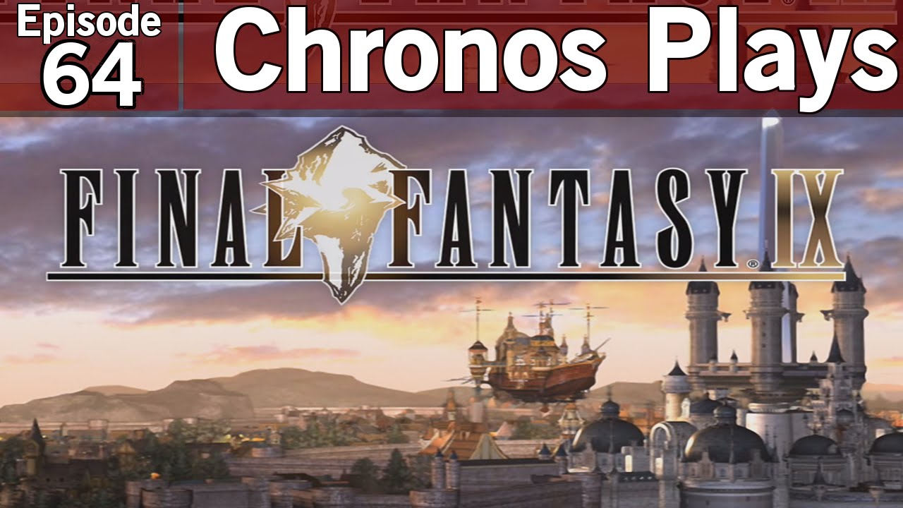 Final Fantasy IX PC Episode #64 - Pandemonium [Let's Play, Walkthrough ...